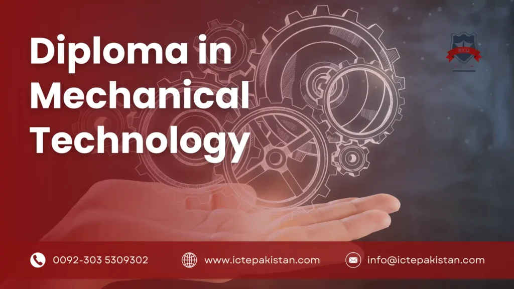 Diploma in Mechanical Technology
