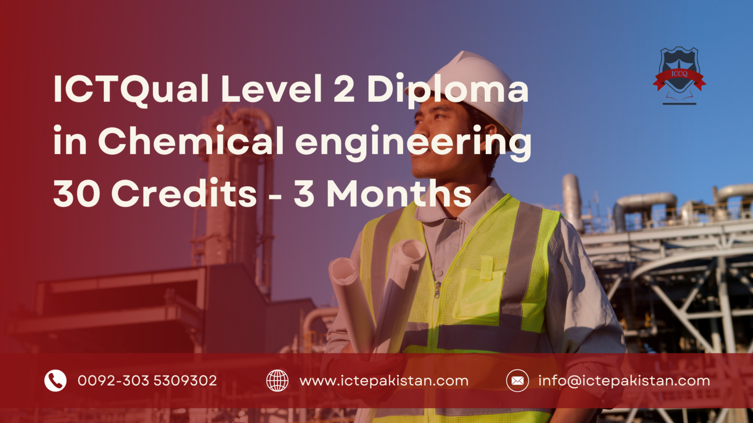 ICTQual Level 2 Diploma in Chemical engineering 30 Credits - 3 Months