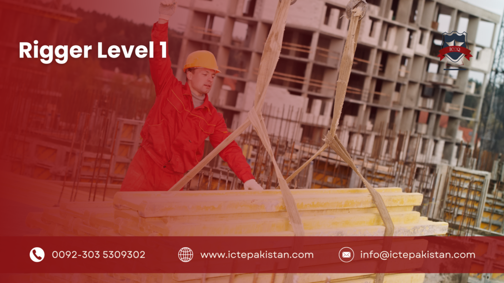 Rigger Level 1 Course in Faisalabad