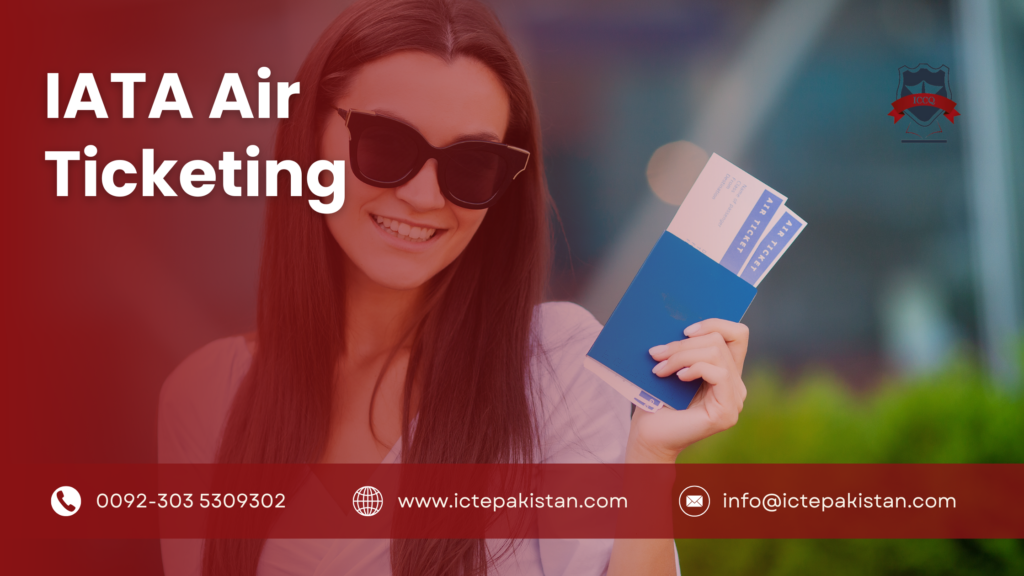 IATA Air Ticketing Course in Sargodha
