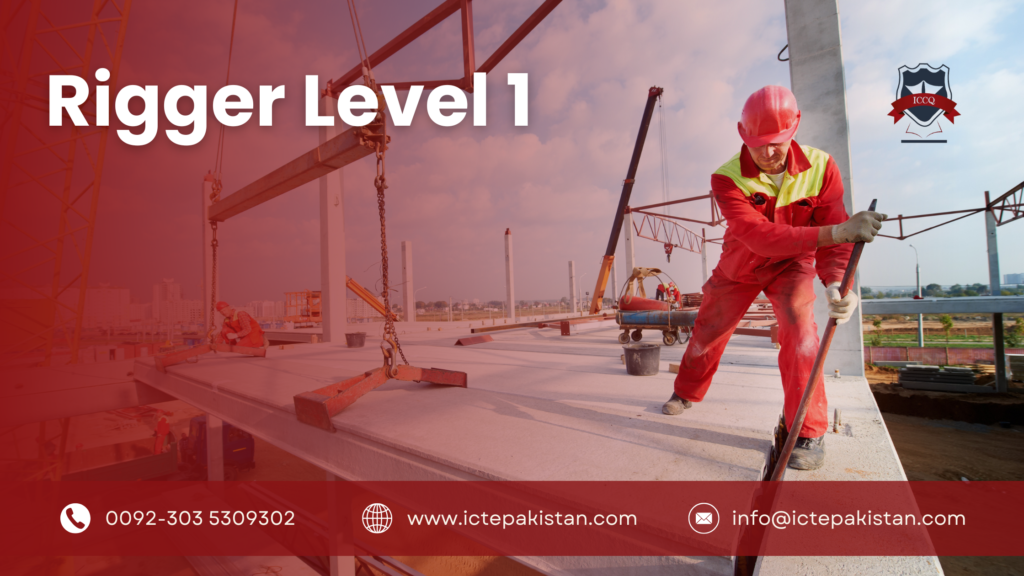 Rigger Level 1 Course in Sialkot