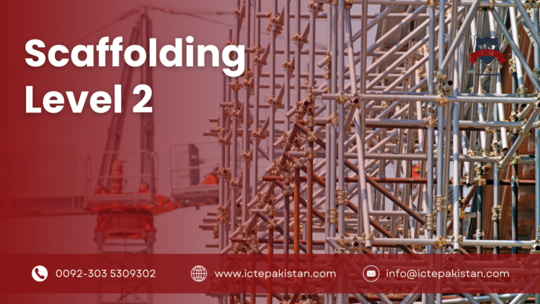 Scaffolding Level 2 Course in Sialkot