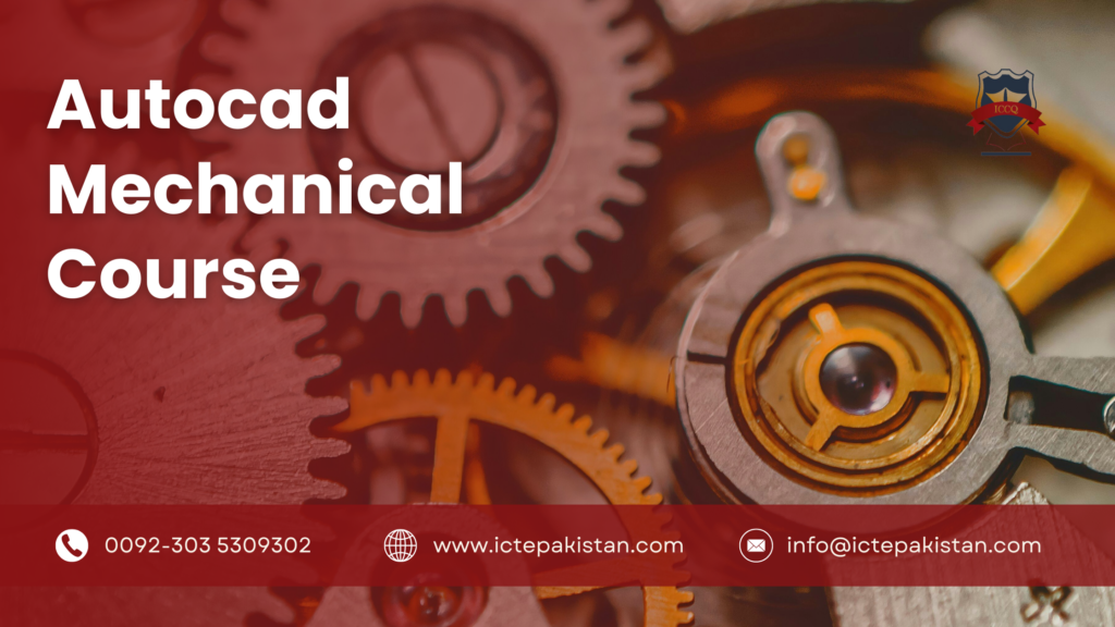 Autocad Mechanical Course in Sargodha
