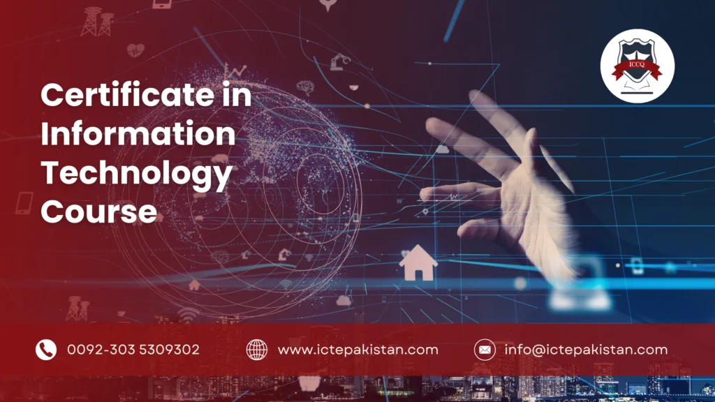 Certificate in Information Technology Course in Rawalpindi