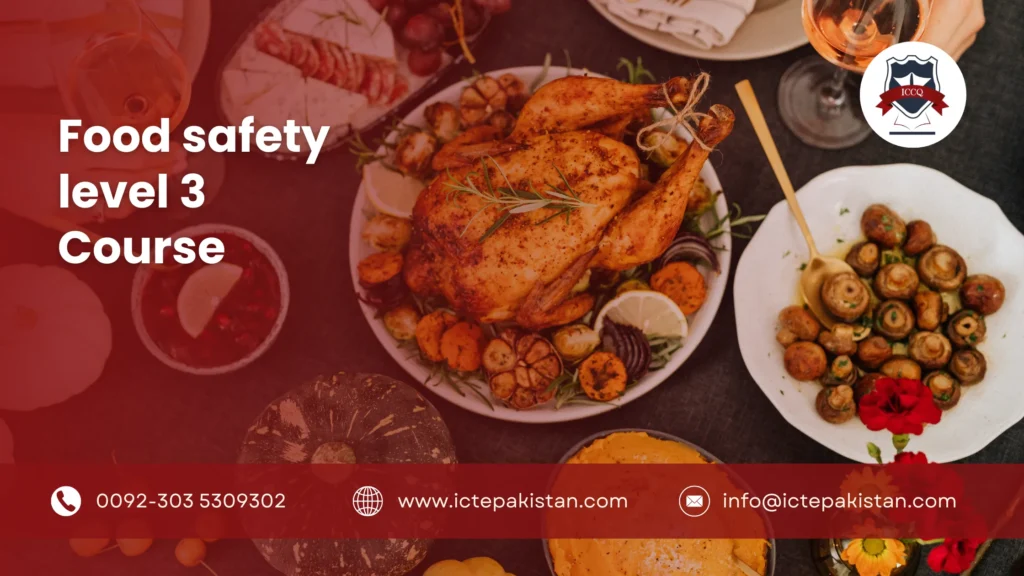 Food safety level 3 Course in Rawalpindi