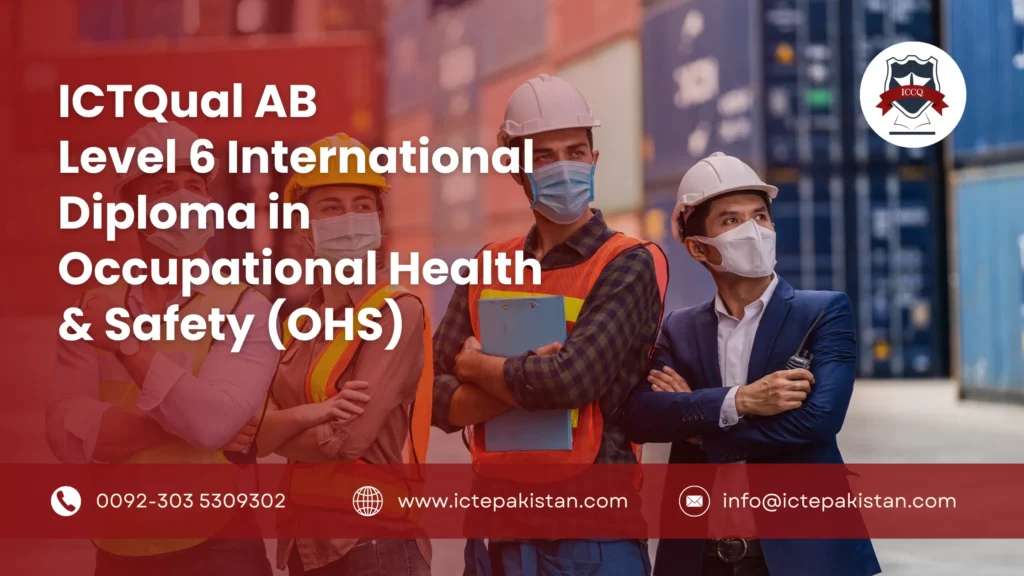 ICTQual AB Level 6 International Diploma in Occupational Health ...